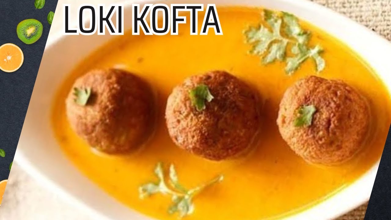 Loki kofta recipe।Loki kofta। kofta recipe। - YouTube