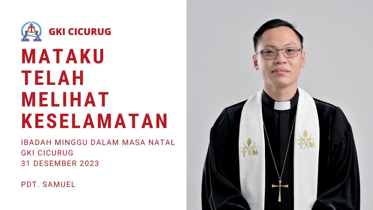 Ibadah Minggu dalam Masa Natal - 31 Desember 2023 (KU 1) - YouTube