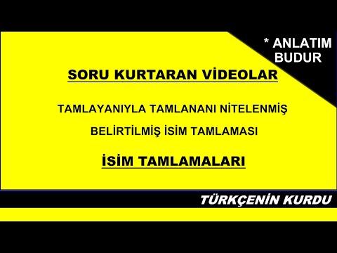 İsim Tamlaması | Tamlayanı Nitelenmiş Belirtilmiş İsim Tamlaması | Tamlananı Nitelenmiş Tamlama