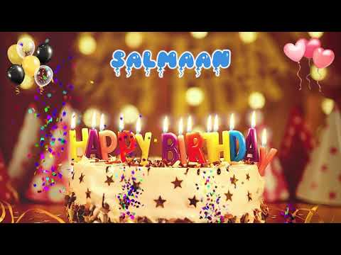 SALMAAN Happy Birthday Song – Happy Birthday to You