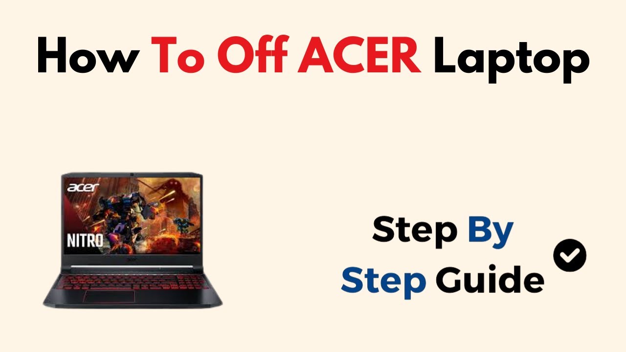 How To Off ACER Laptop - YouTube