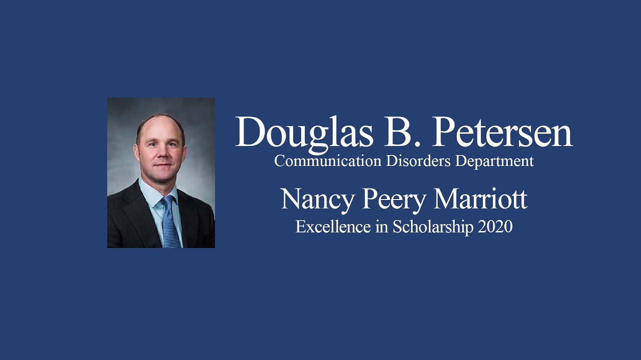 Nancy Peery Marriott Award - Douglas B. Petersen - YouTube