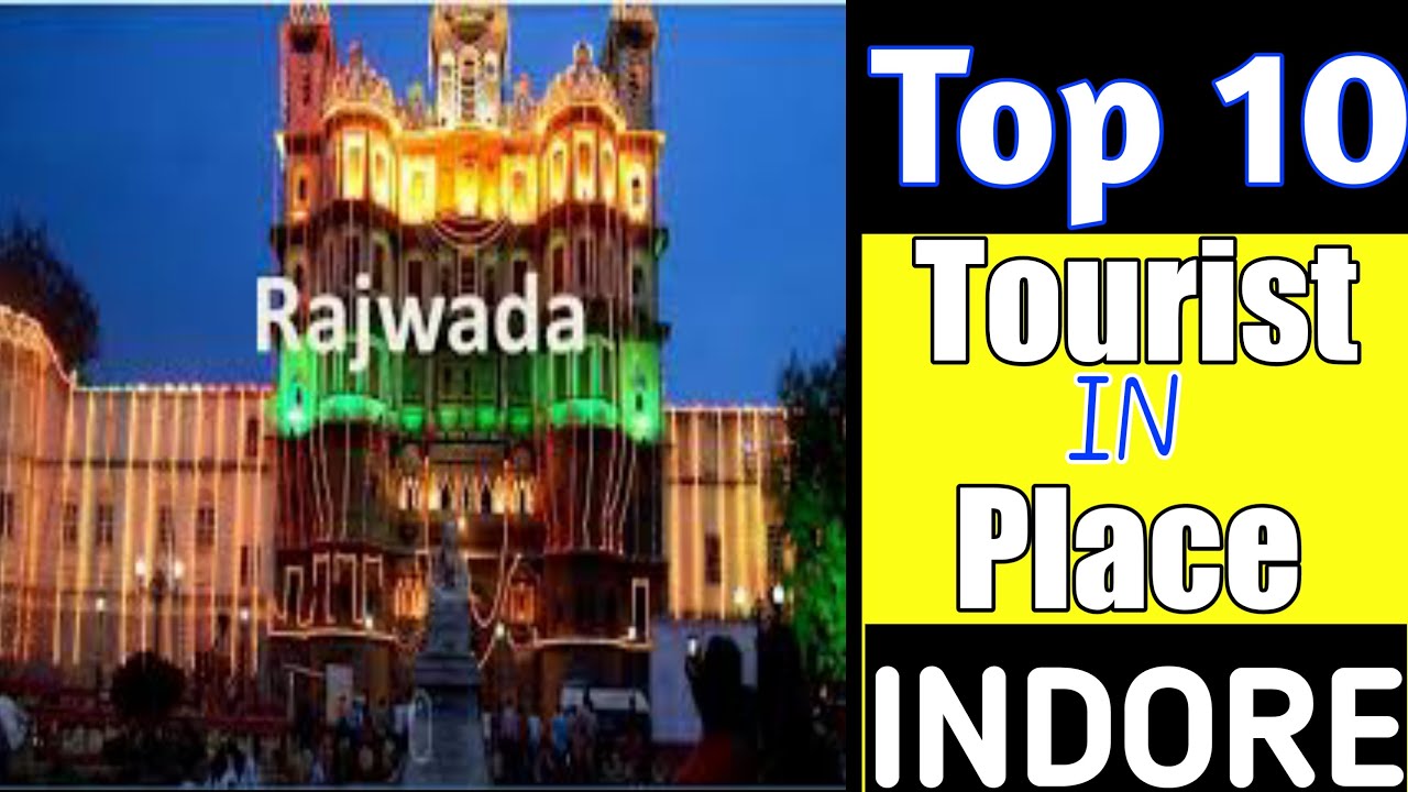 INDORE Top 10 Tourist Places To Visit In Indore indore-top-10-tourist-places-to-visit-in-indore
