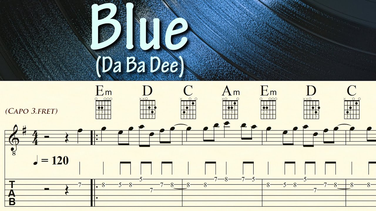 BLUE (DA BA DEE) | EIFFEL 65 | Guitar Lesson | Tutorial | Sheet music ...