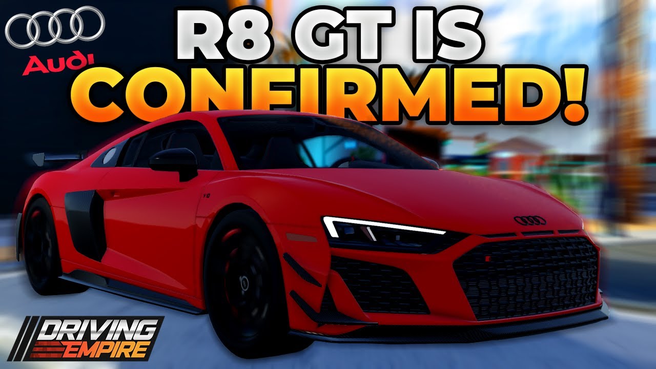 We're Getting *AUDI R8 GT CONFIRMED* In Driving Empire! (Roblox) - YouTube