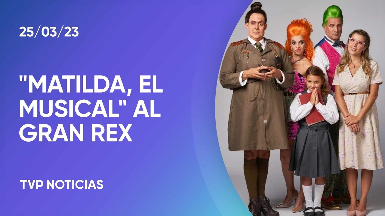 Estreno de “Matilda, el musical” - YouTube