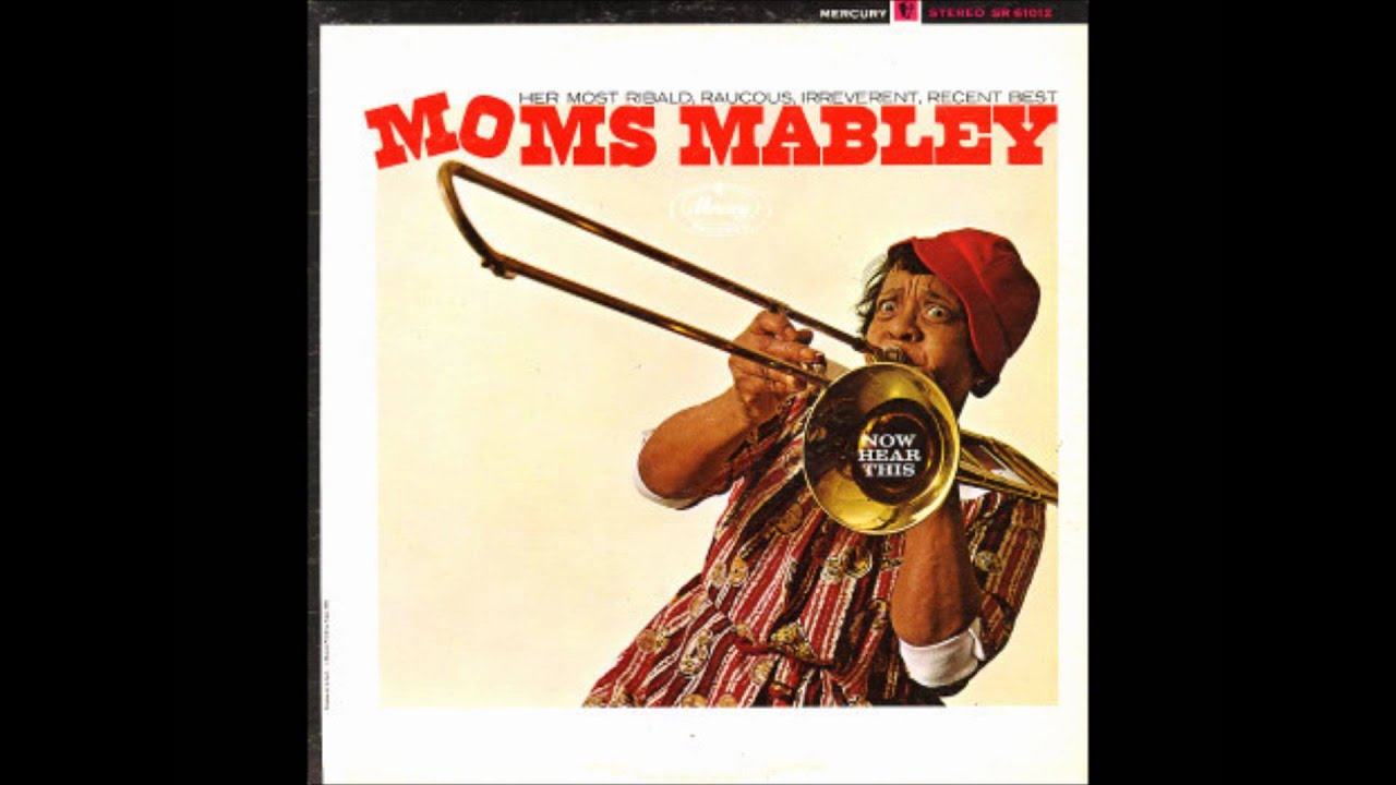 "My Opera" (It's up to You) Moms Mabley Song 1965 "Now Hear This" Album ...