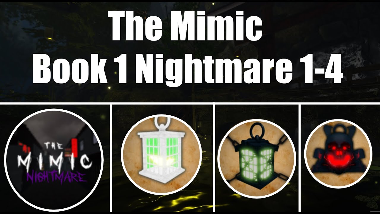 The Mimic - Book 1 - Nightmare 1-4 - Solo | Full Walkthrough - Roblox ...