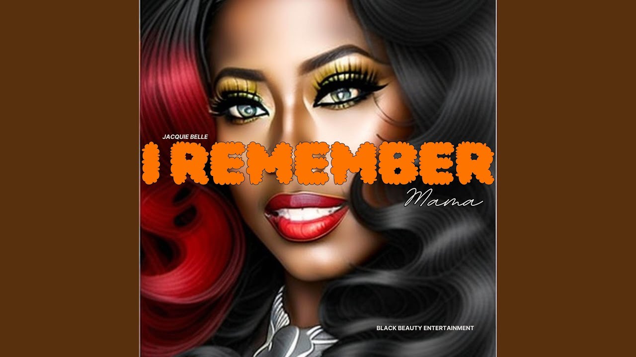 I Remember Mama - YouTube