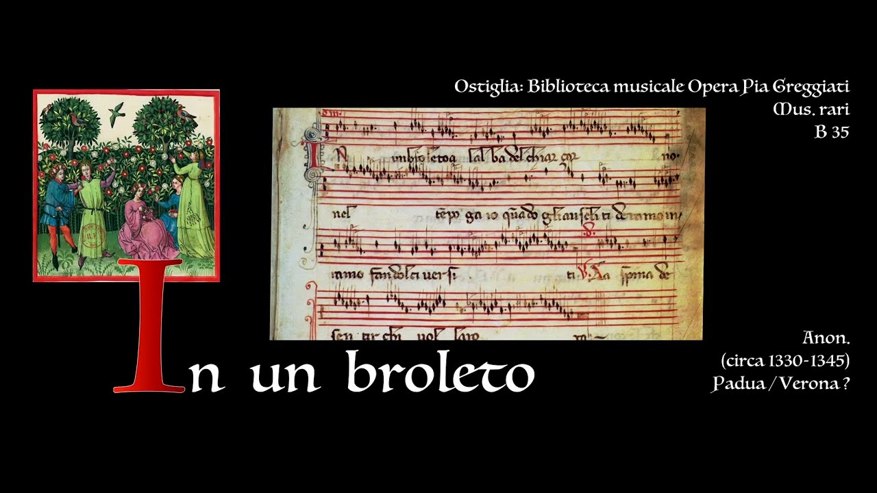 Rossi Codex / Ostiglia ___ In un broleto - YouTube