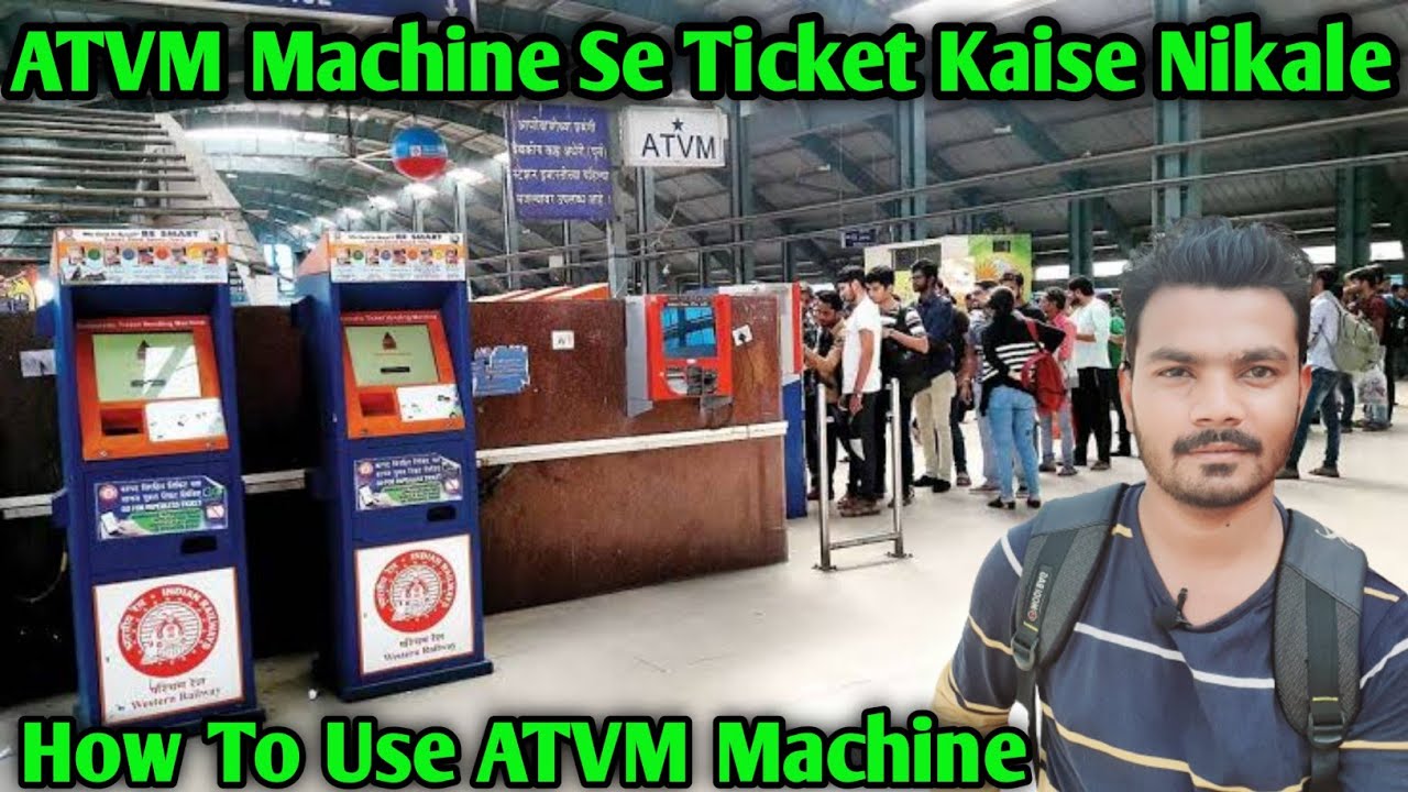 ATVM Machine Se Ticket Kaise Nikale | ATVM Machine In Indian Railway ...
