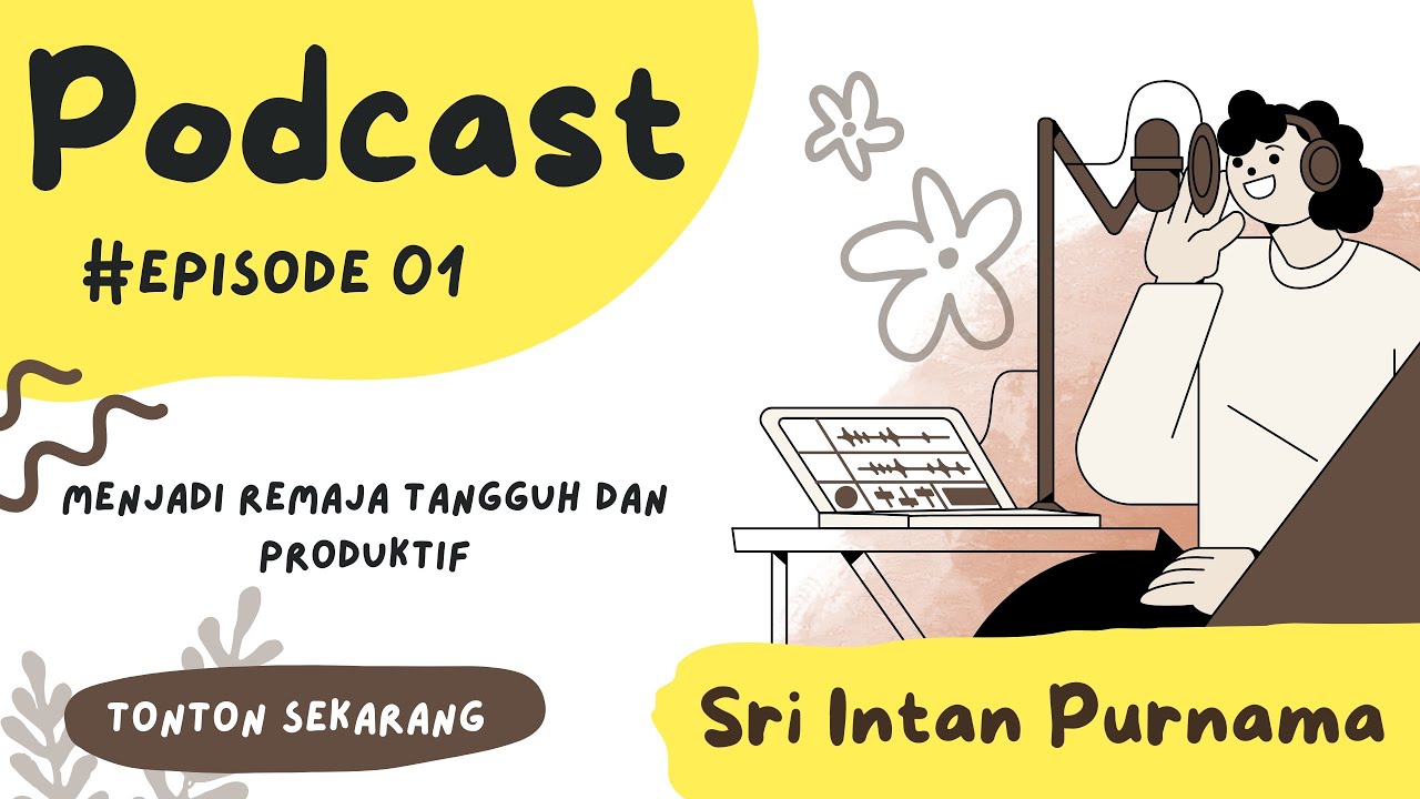 Menjadi Remaja Tangguh dan Produktif : Inspirasi dari Pembina sekaligus ...