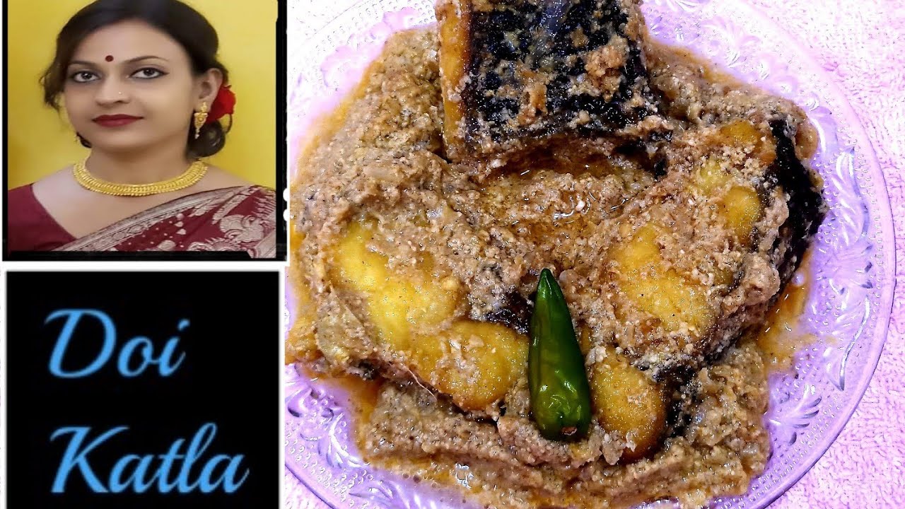 Doi Katla Recipe || Bengali Traditional Doi Maach Recipe || Bengali ...