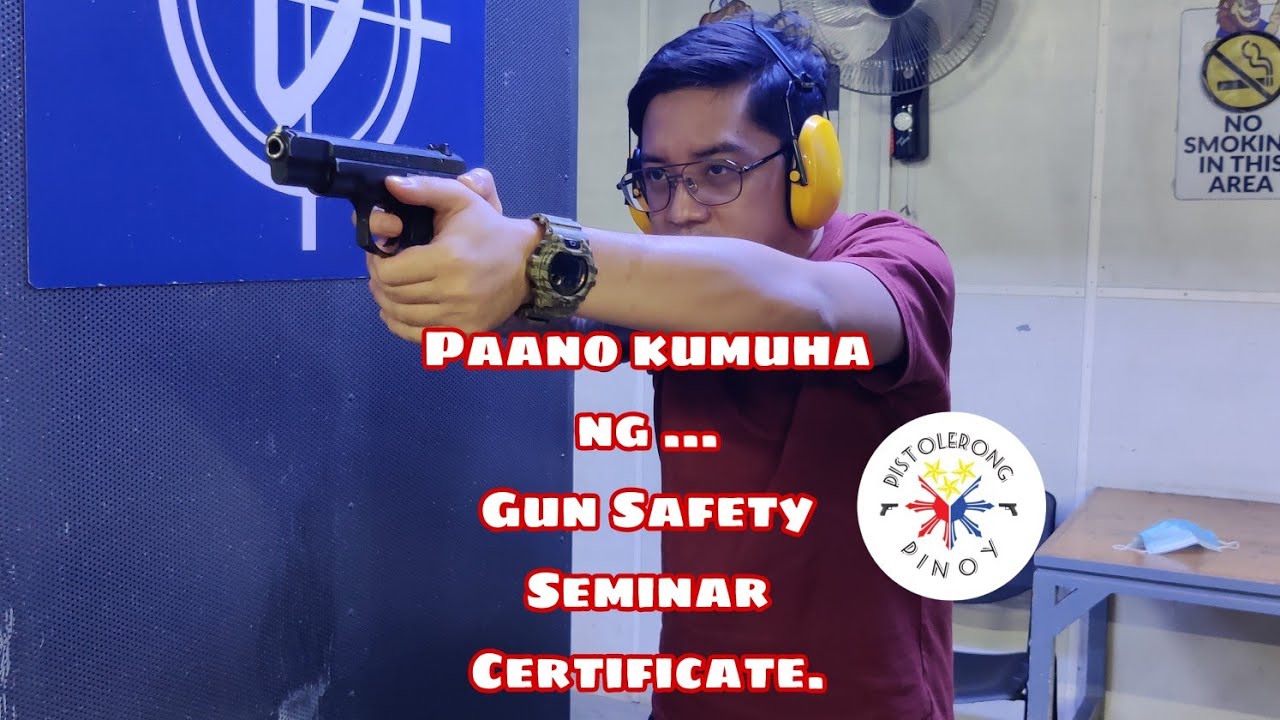 How To Get GUN SAFETY SEMINAR CERTIFICATE For New LTOPF Application 