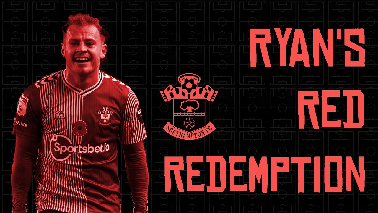Ryan's Red Redemption - will Ryan Fraser continue to fly at Southampton ...