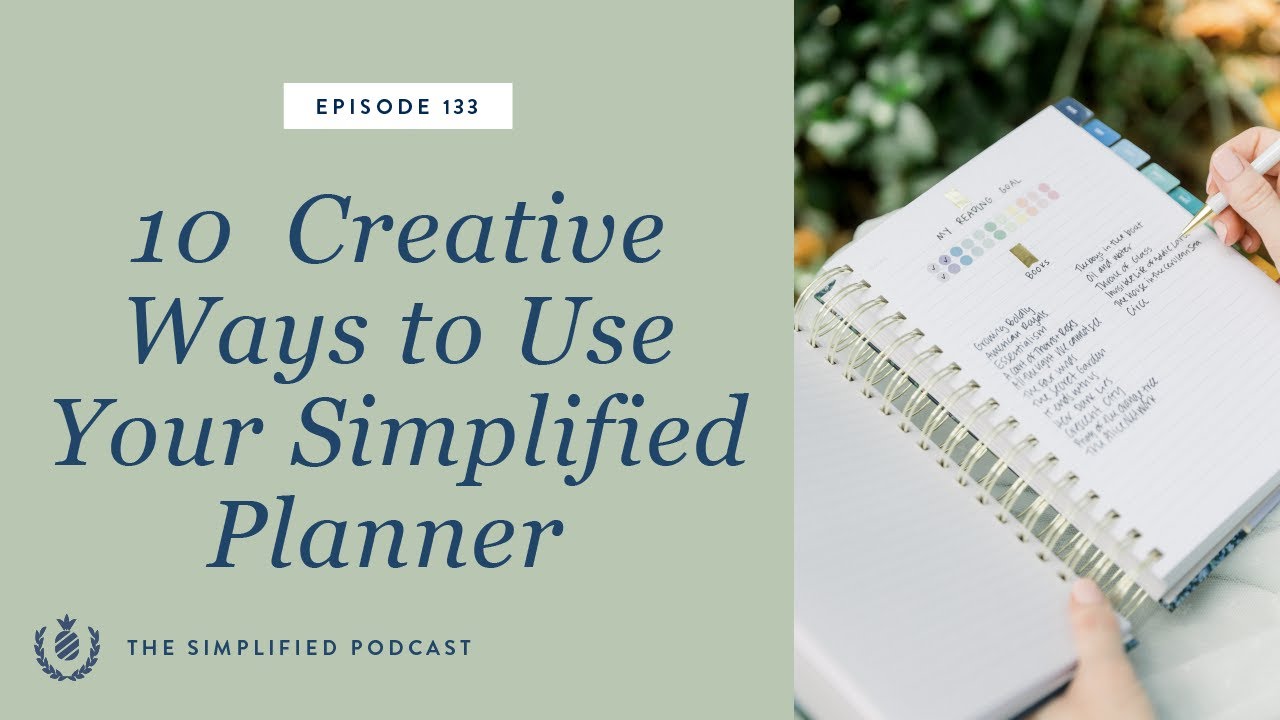 133. 10 Creative Ways to Use Your Simplified Planner - YouTube