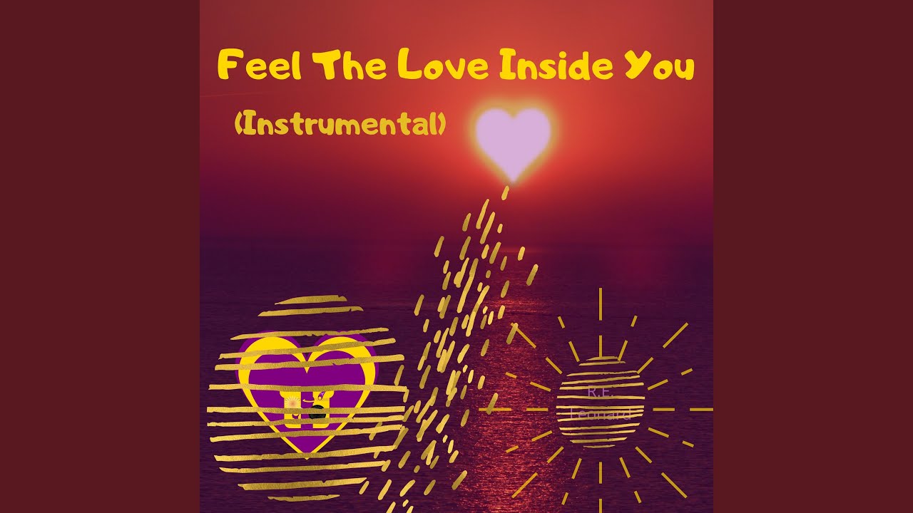 Feel the Love Inside You (Instrumental) - YouTube