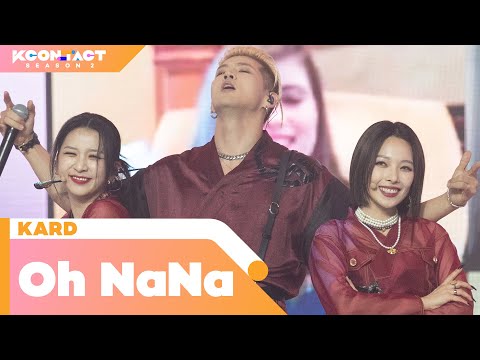 KARD (카드) - Oh NaNa | KCON:TACT season 2