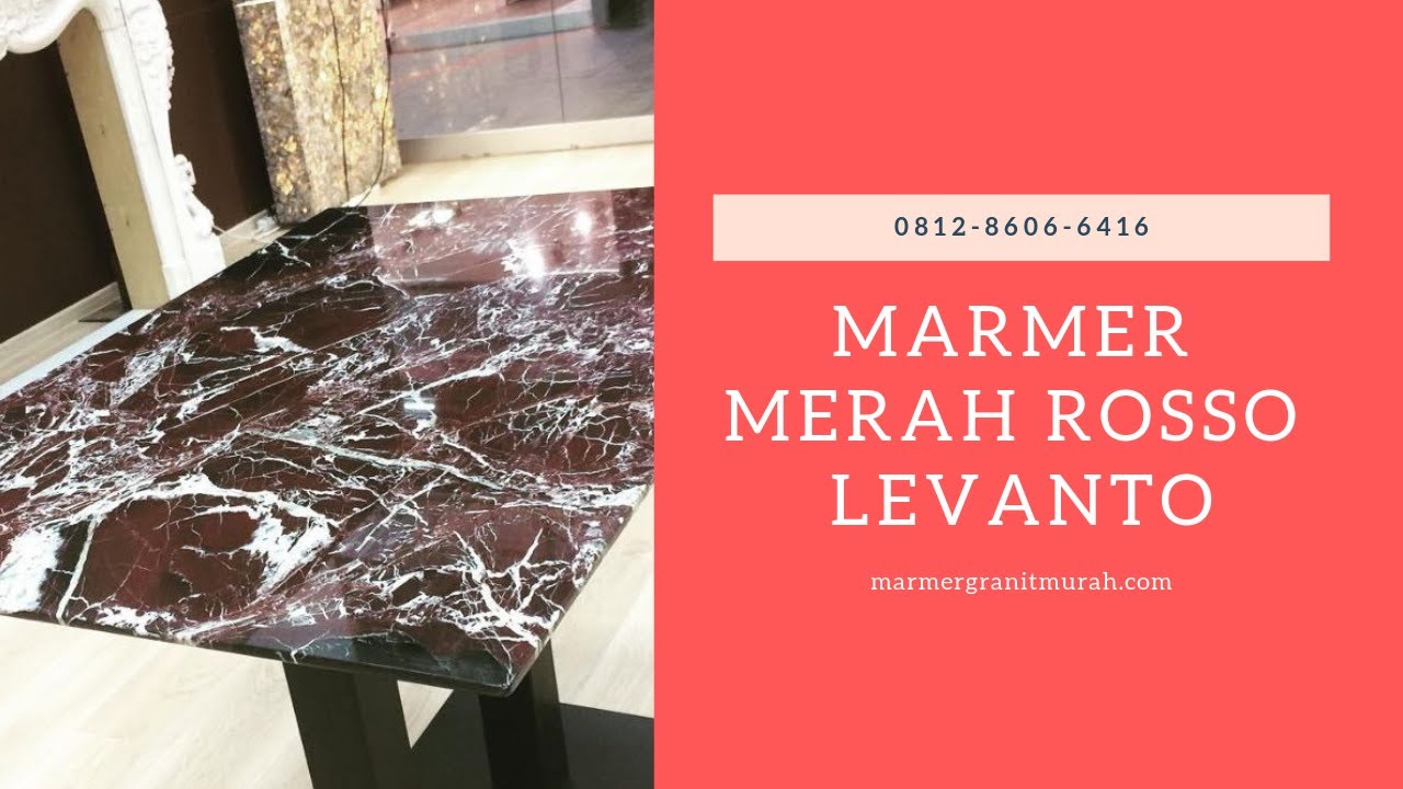 Jual Marmer Merah Rosso Levanto | (WA) 081286066416 - YouTube