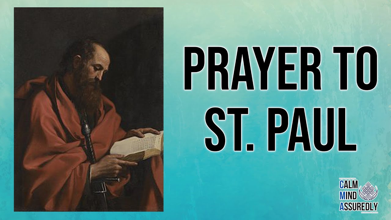 PRAYER TO ST PAUL - YouTube