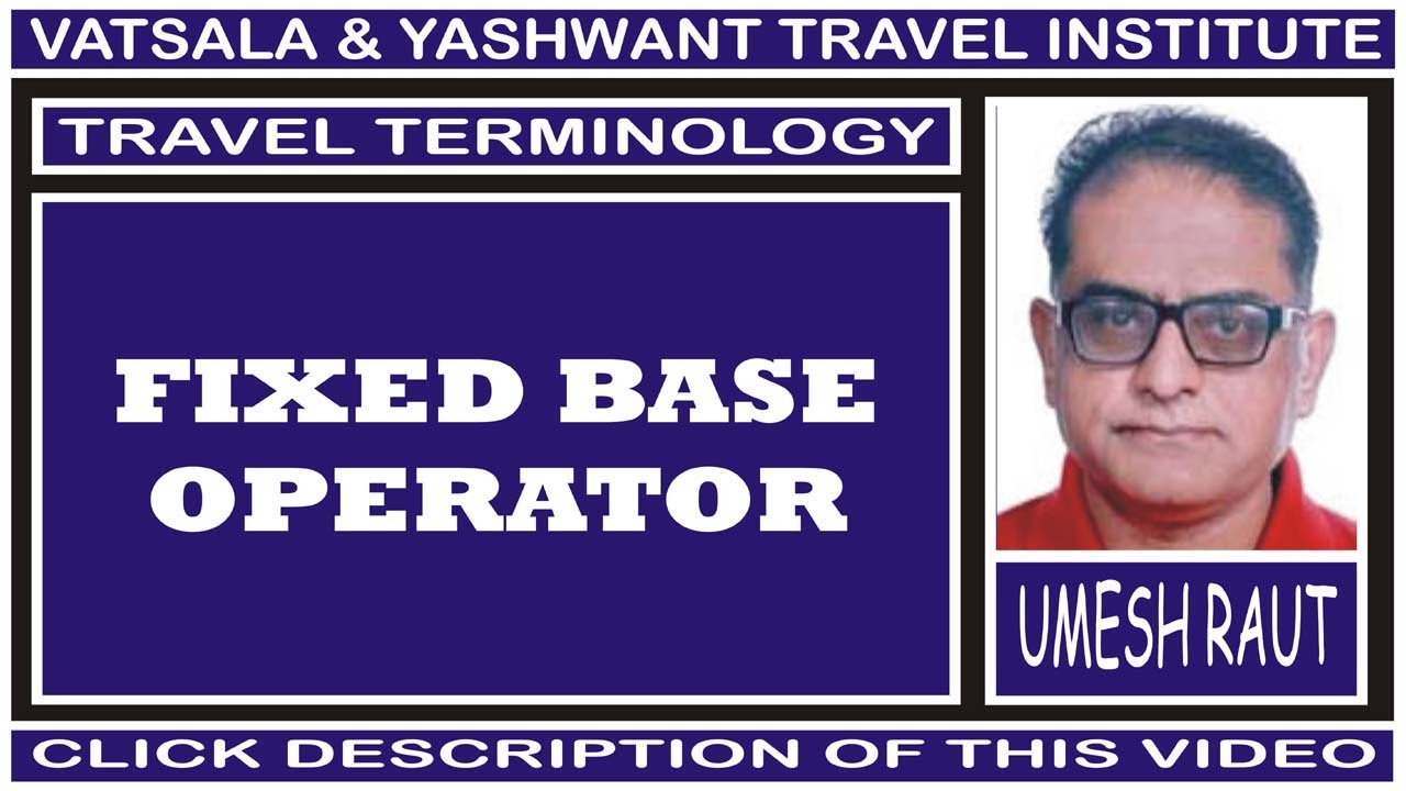 FIXED BASE OPERATOR | TRAVEL TERMINOLOGY - YouTube