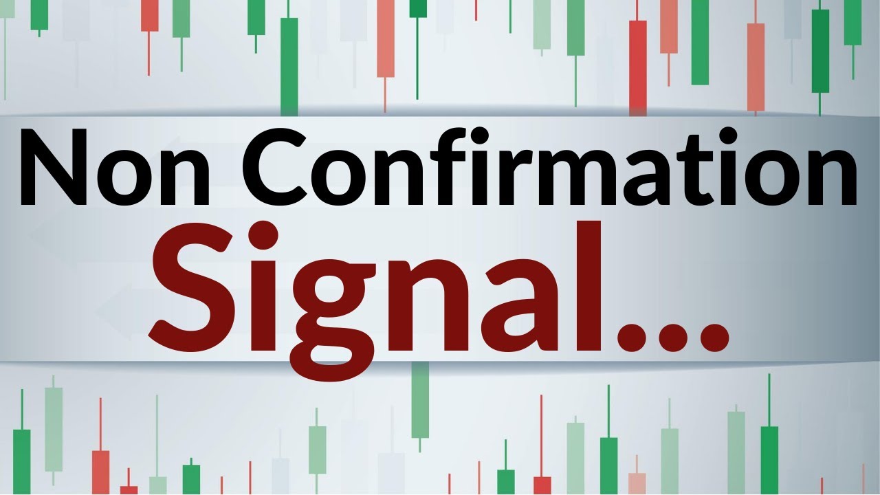What Non-Confirmation Signal in the S&P500? - YouTube