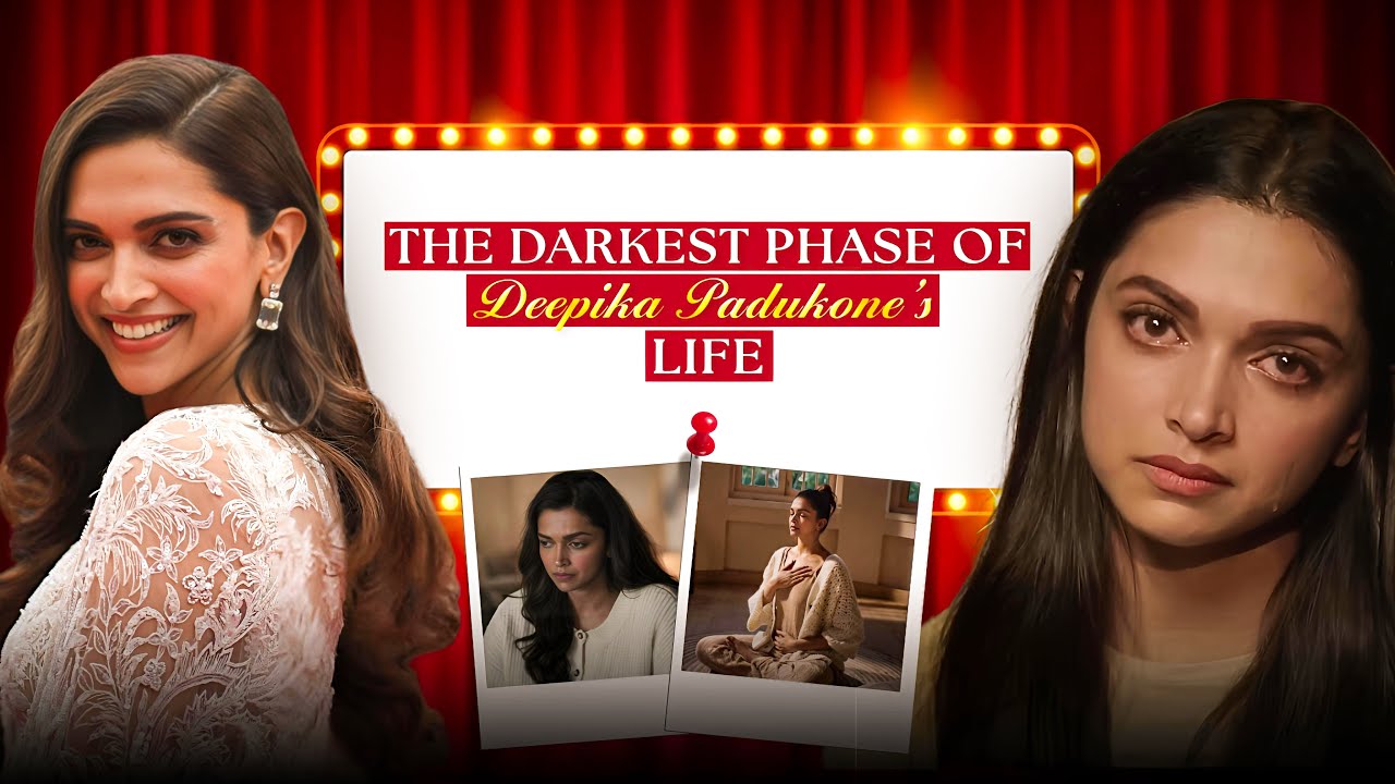 HOW DEEPIKA PADUKONE OVERCAME THE DARKEST PHASE OF HER LIFE - YouTube