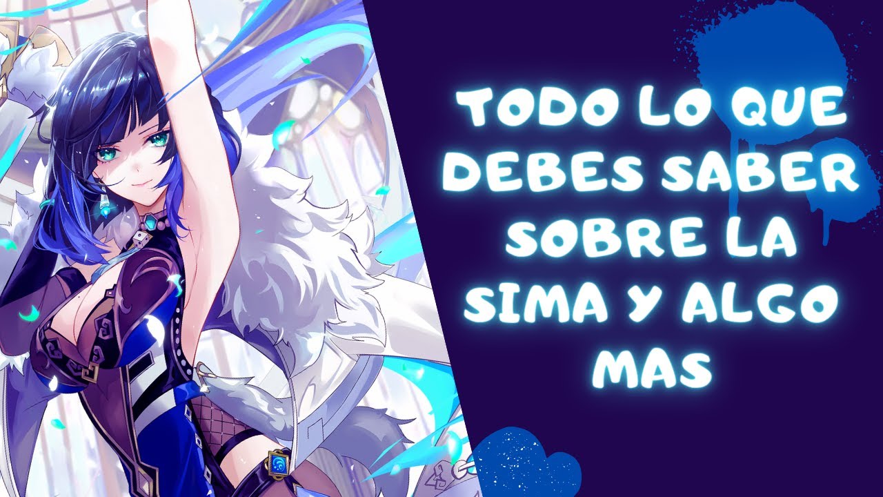 TODO lo que debes saber SOBRE SIMA antes de la 2.7 - YouTube