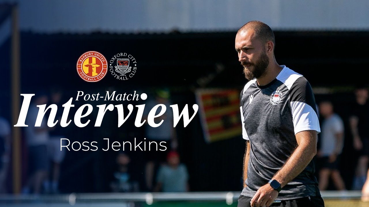 Ross Jenkins looks back on Banbury United fixture - YouTube