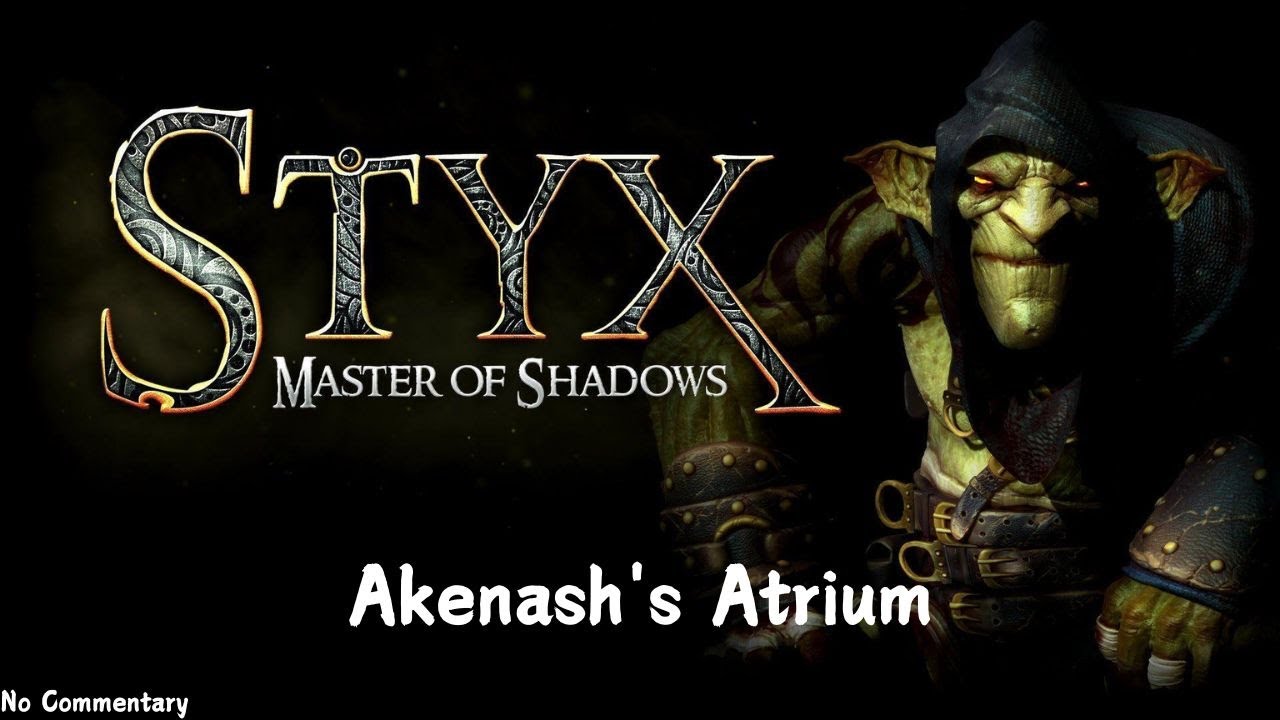 Styx: Master of Shadows - [Collectables Walkthrough] - Akenash's Atrium ...