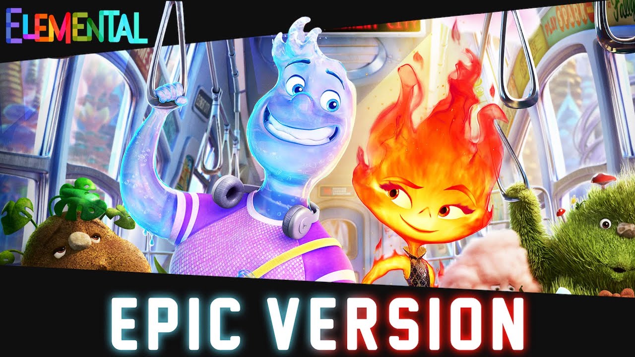 Steal The Show - Disney's Elemental | EPIC VERSION - YouTube