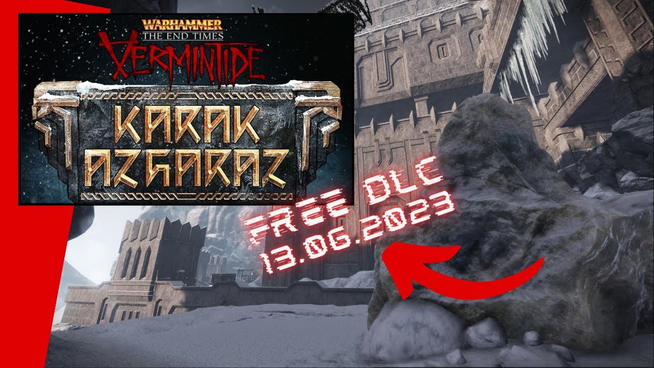 Karak Azgaraz Free DLC | Warhammer Vermintide 2 | 13.06.2023 - YouTube