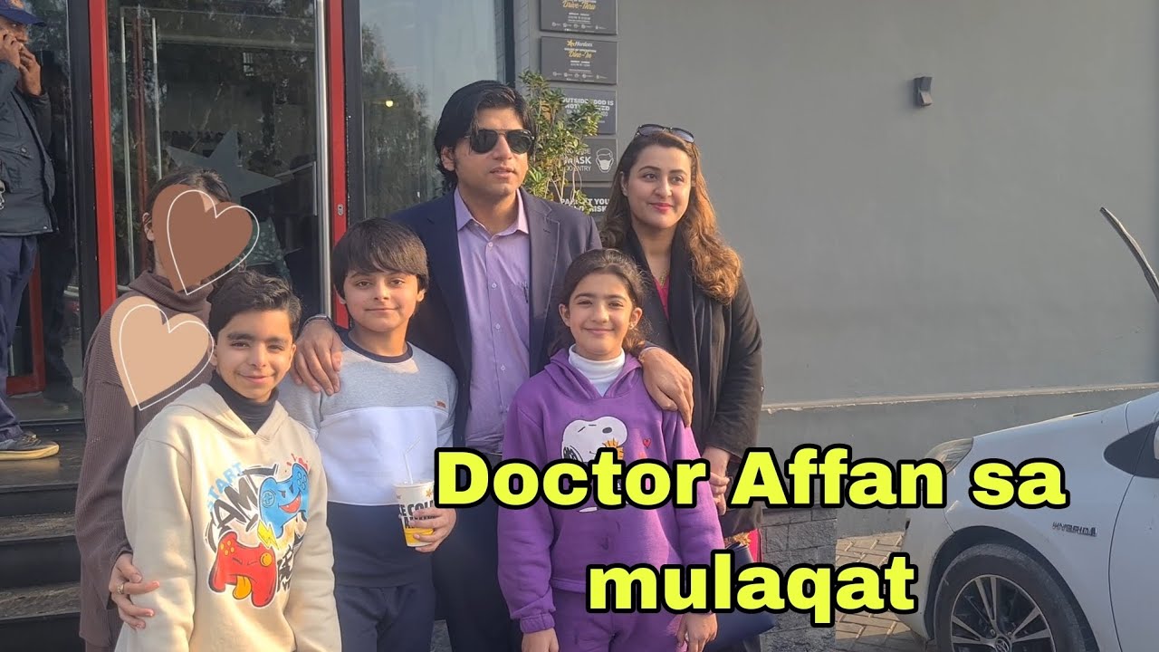 Doctor Affan Qaiser | met @AffanQaiser at Bhera | hoorainasifvlogs ...