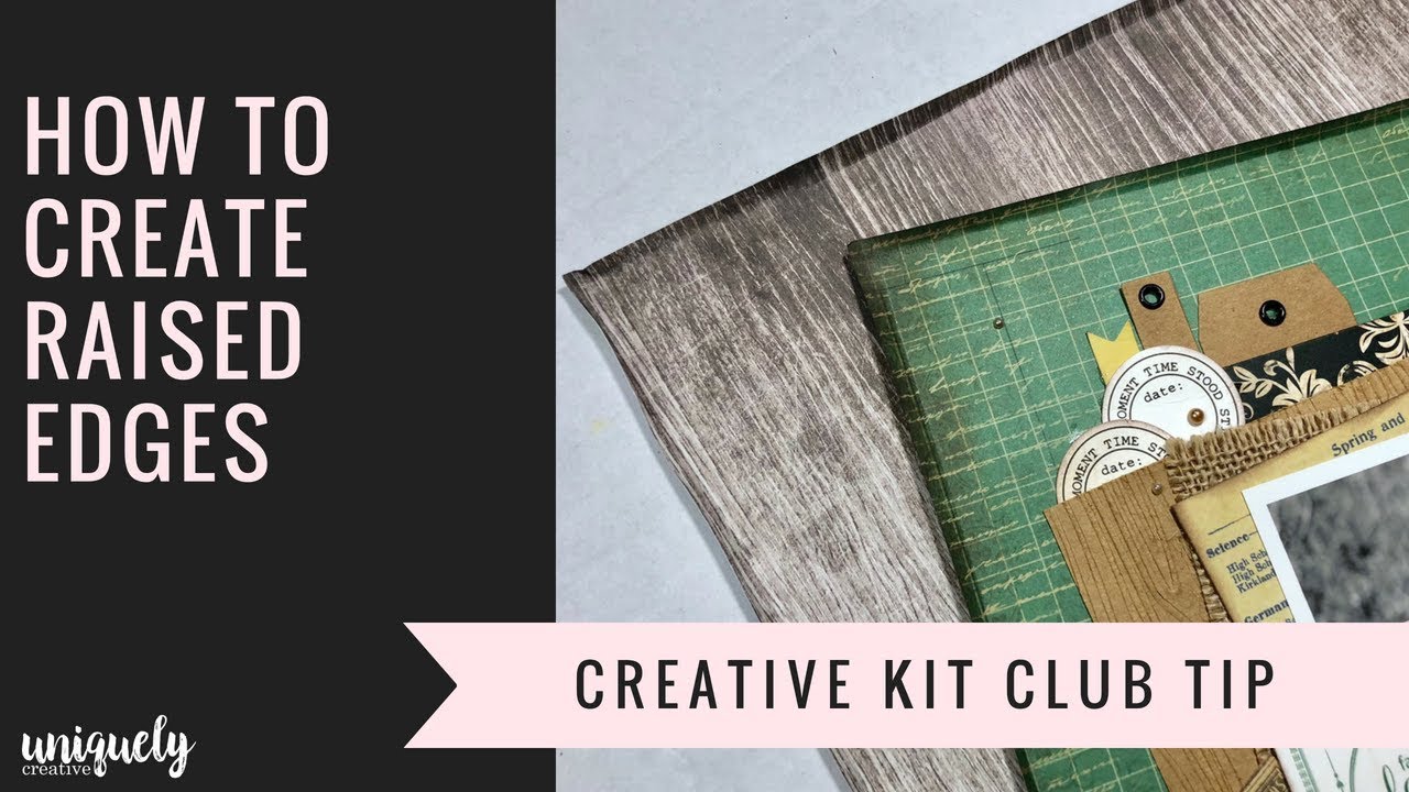How to create raised edges on your scrapbook pages - YouTube