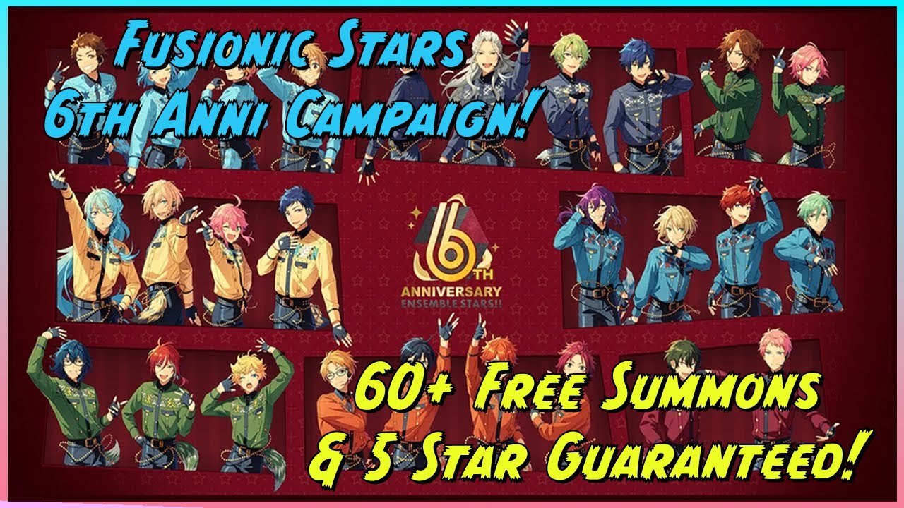 [Enstars] FS 6th Anniversary Part Love Guide! Summons & Free 5 Star! # ...