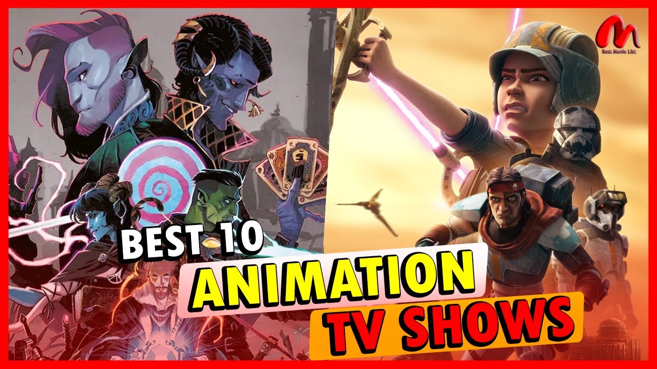 Best 10 Animation TV Shows on Netflix, Disney+, Amazon Prime, HBO MAX ...