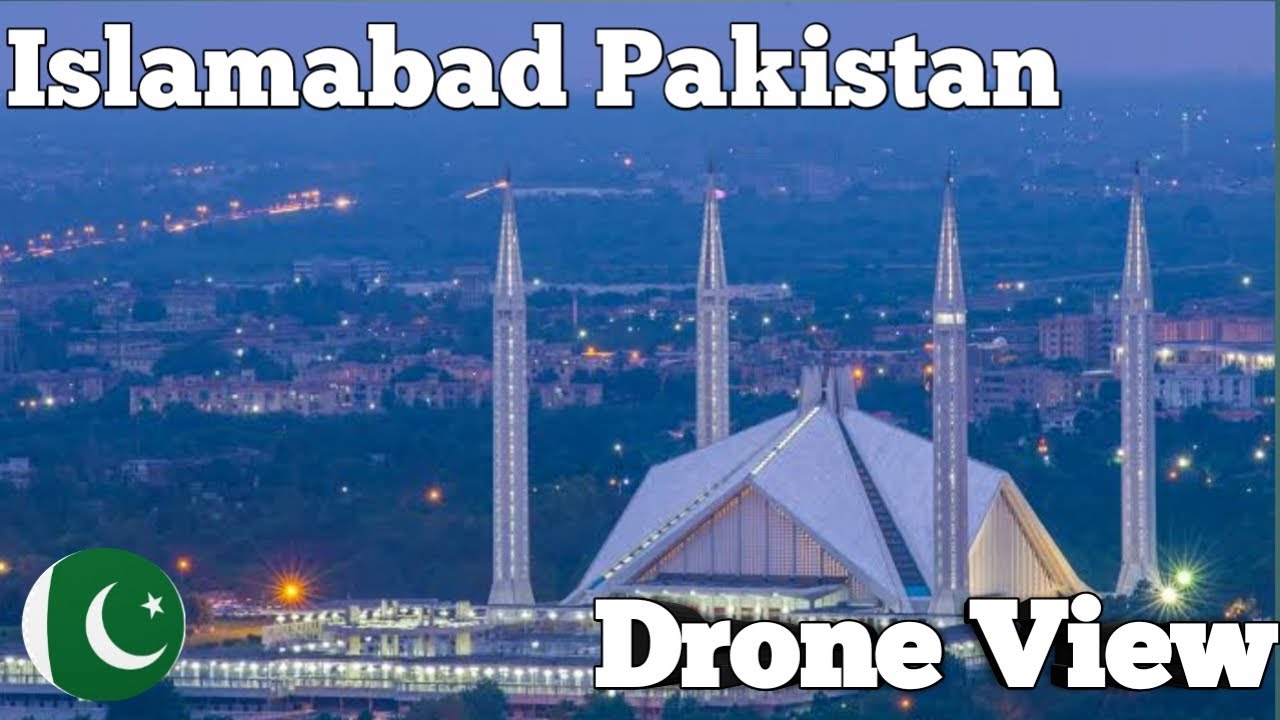 Islamabad Pakistan Drone View [4k] - Most Beautiful Views of Islamabad ...