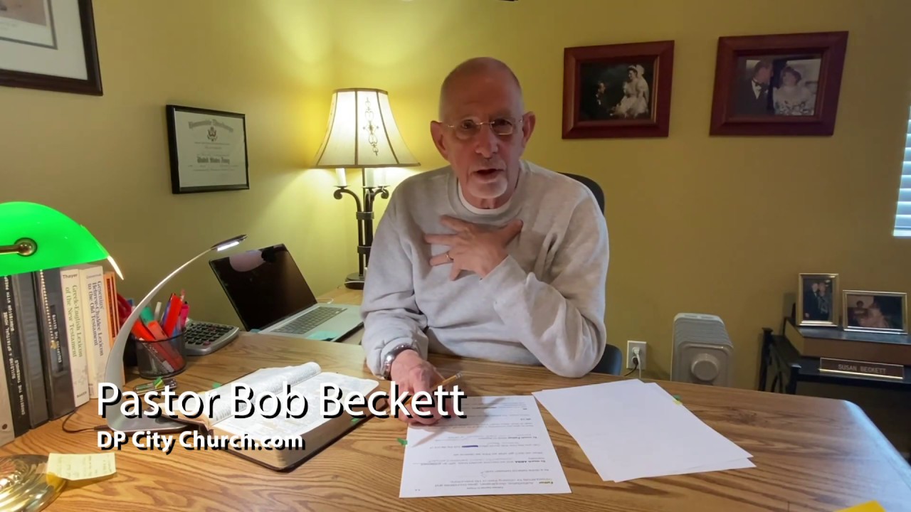 Bible Study with Pastor Bob, March, 25, 2020 - YouTube