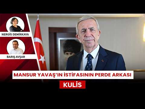 🔴#CANLI - Mansur Yavaş'ın istifası ne anlama geliyor ? | KULİS