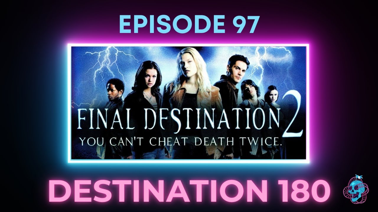 097 - People Are Dying Kim... | FINAL DESTINATION 2 (2003 ...