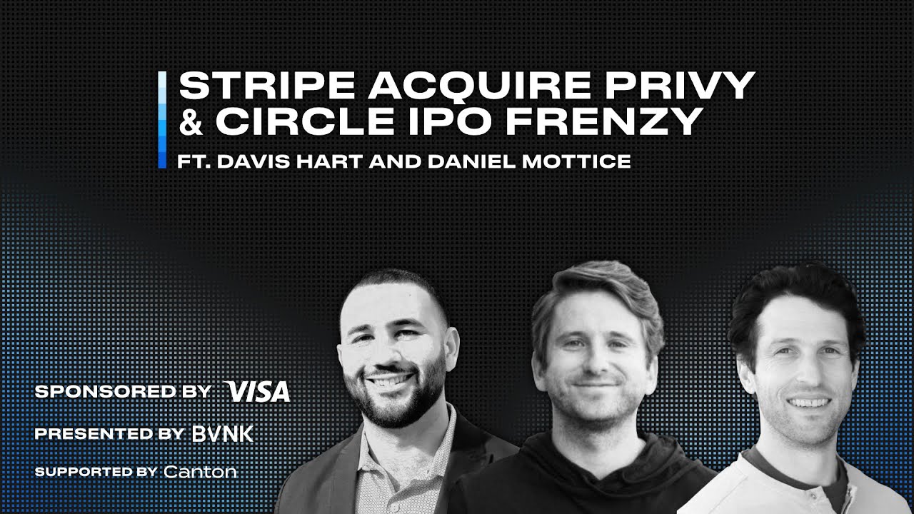 Stripe Acquire Privy & Circle IPO Frenzy Ft. Davis Hart & Daniel ...