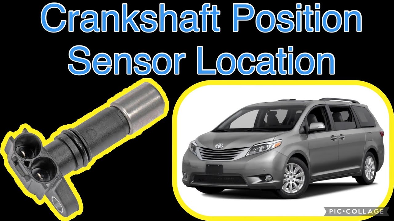 The Crankshaft Position Sensor location on a (2011-2017) Toyota Sienna ...