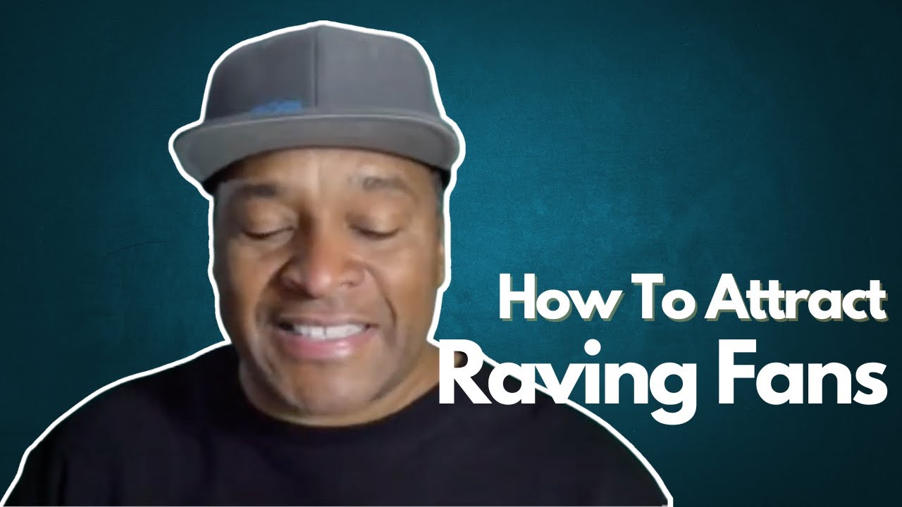 How to attract raving fans! 3 Step Michelin 3 Star Influence Strategy ...