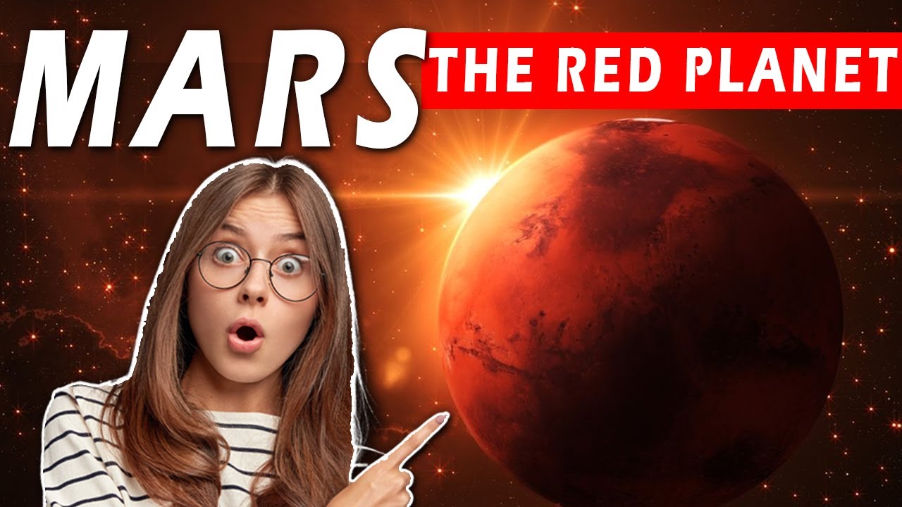 Mars, the Red Planet! - YouTube