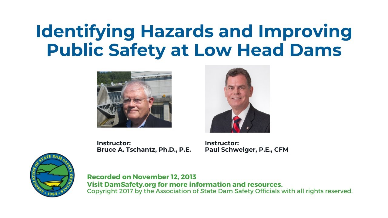 Identifying Hazards and Improving Public Safety at Low Head Dams - 2013 ...