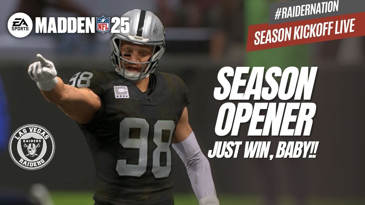 Madden 25 Franchise: Season Opener for a New Raiders Rebuild # ...