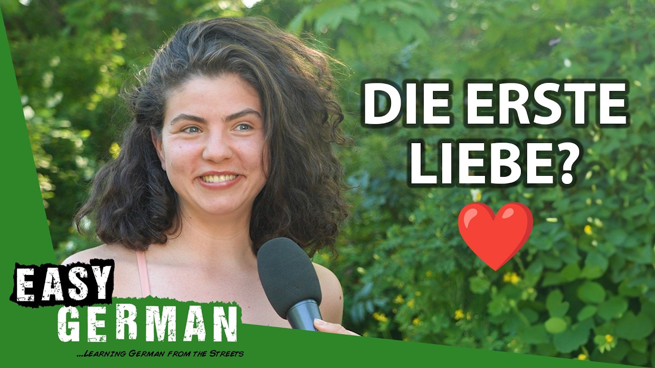 Do You Remember Your First Love? | Easy German 609 - YouTube