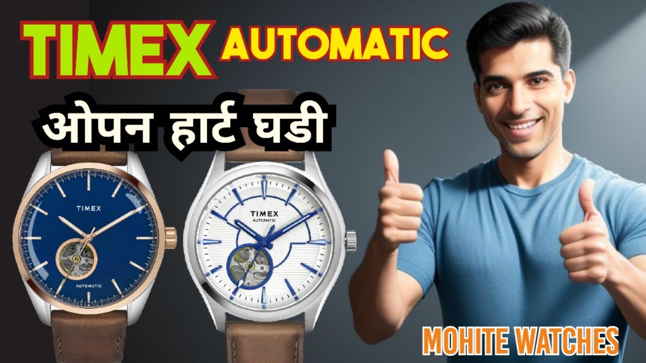 Timex Automatic Open heart watch👌🏻@Mohitewatchcollector - YouTube