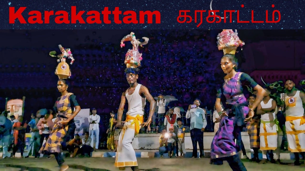 கரகாட்டம்_ Karakattam_Dancers performing karakattam_ pondicherry - YouTube