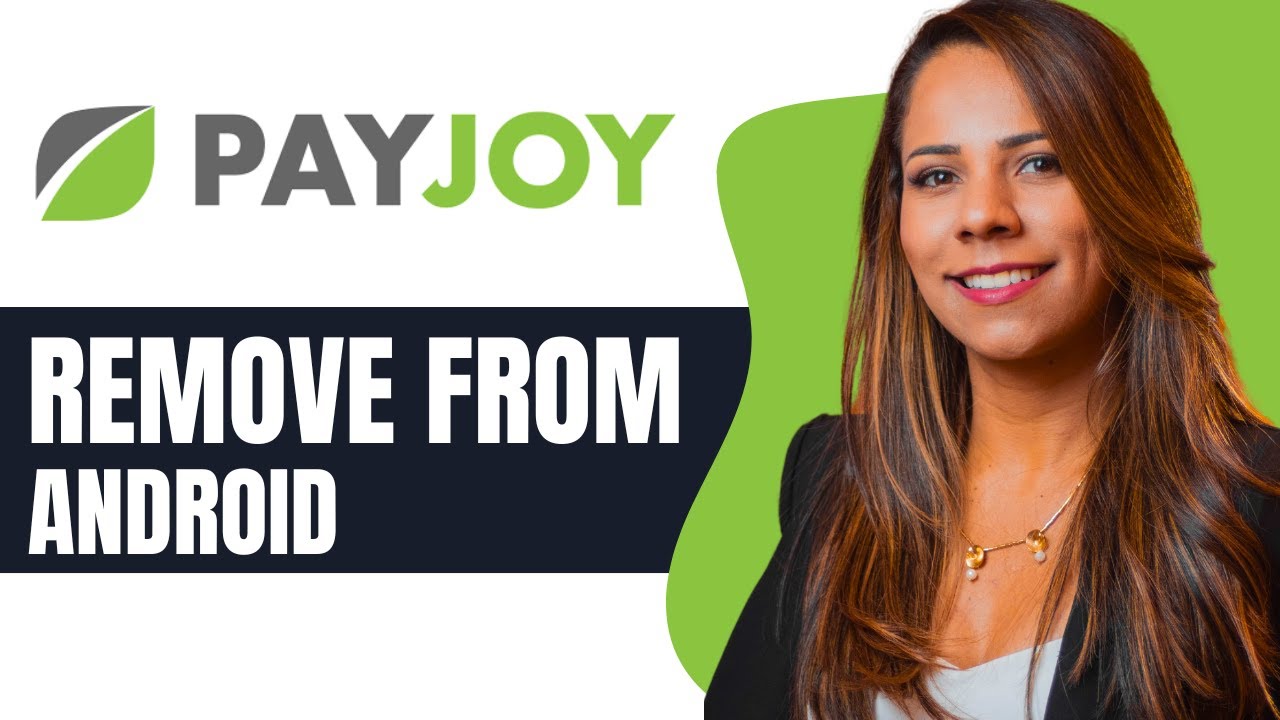 How to Remove PayJoy from Android Phone (Step by Step) - YouTube